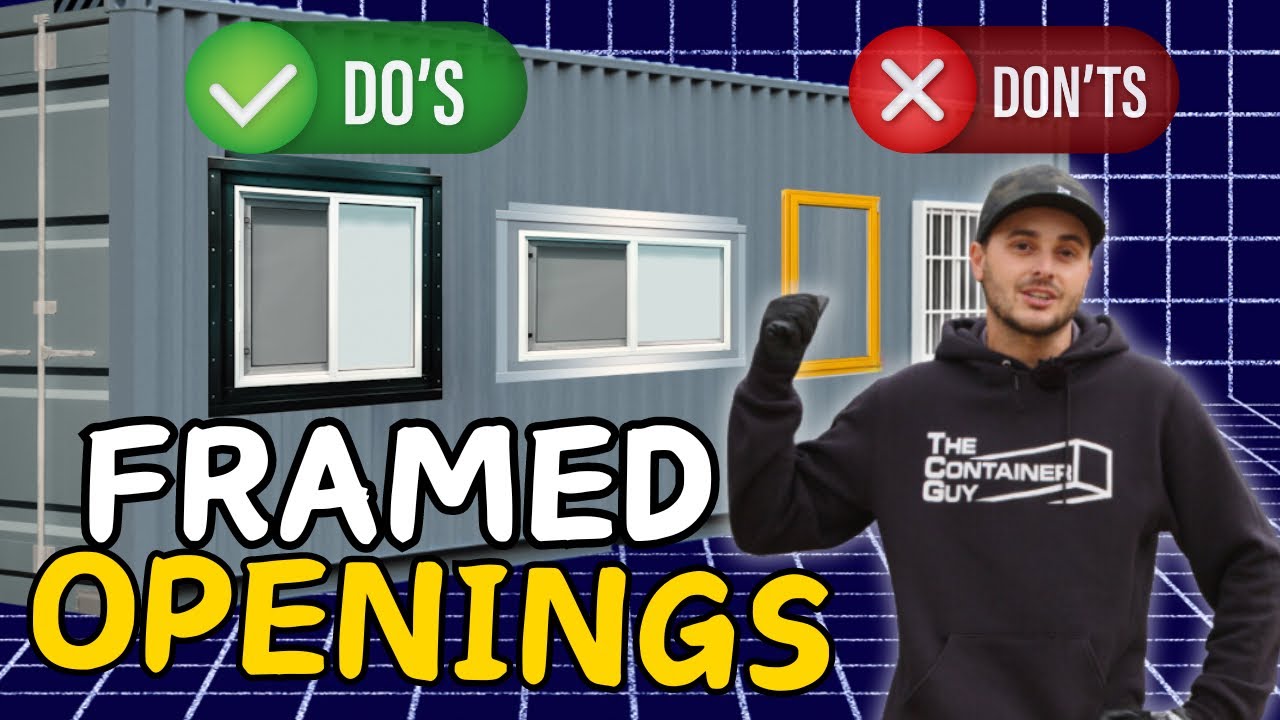 How To Frame Openings On Shipping Containers | DIY Method | The ...
