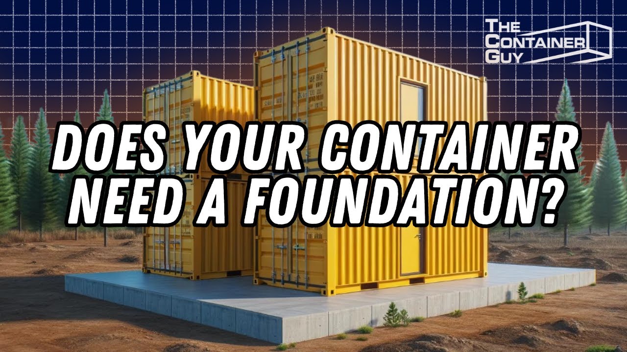 What YOU Should Put Your Shipping Container On! | The Container Guy