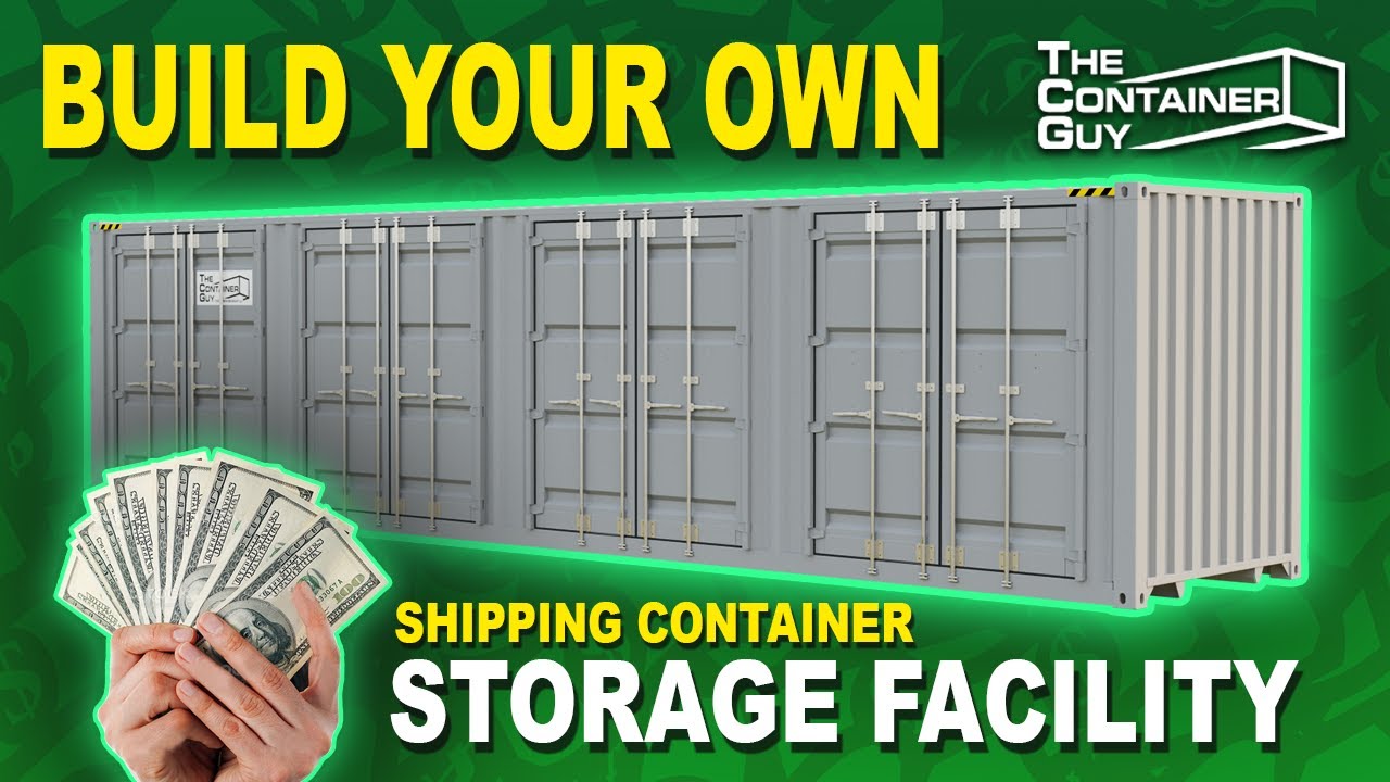 Using Shipping Containers as Self-Storage Facilities - Passive Income ...