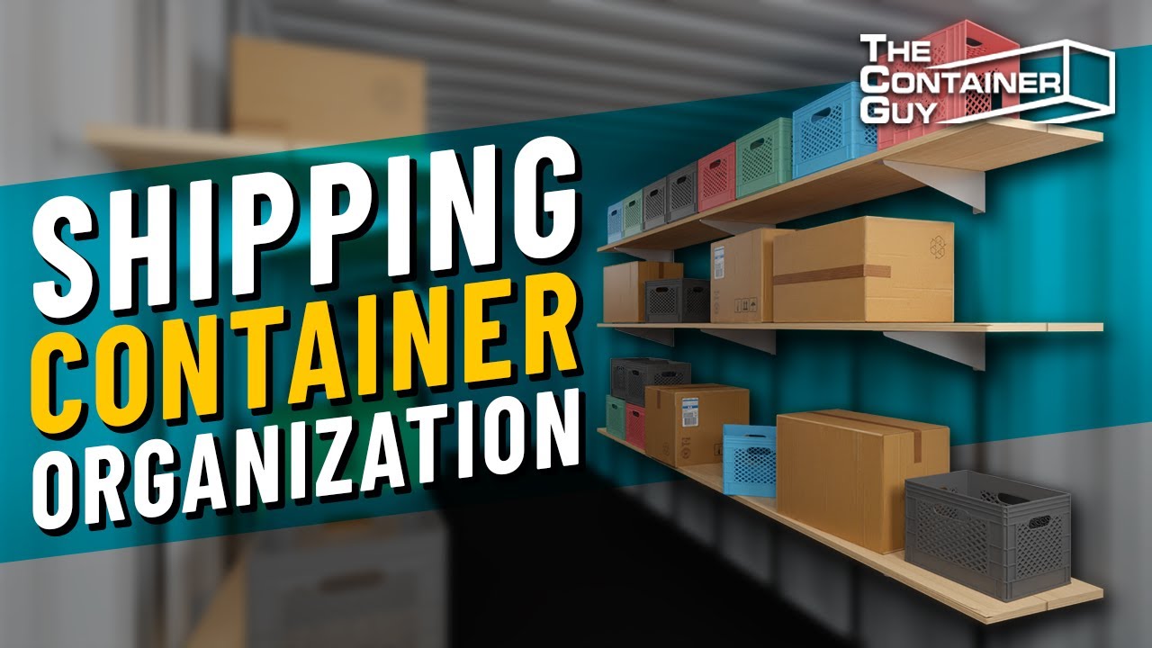 DIY Shipping Container Organization - INTERIOR SHELVING SYSTEM | The ...